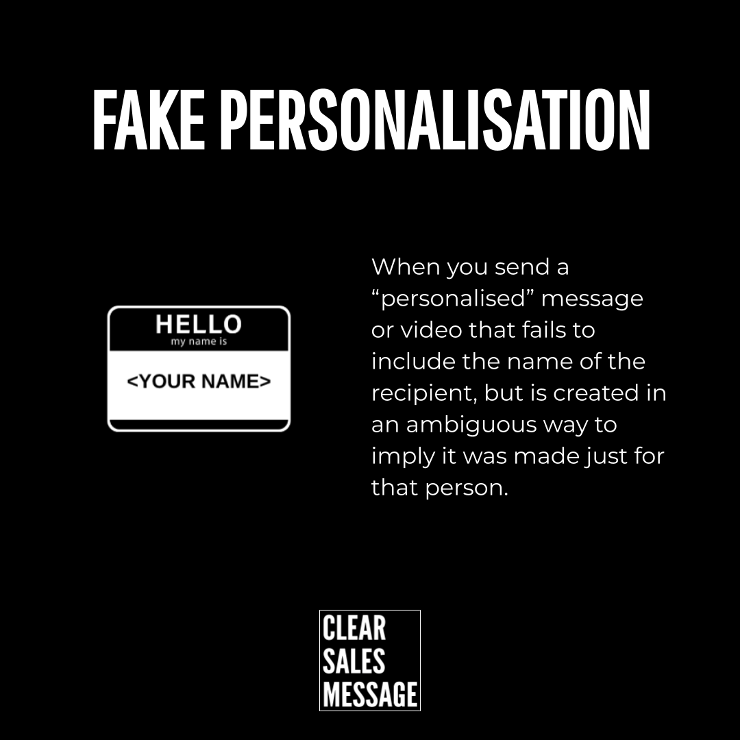 Fake Personalisation - Clear Sales Message™